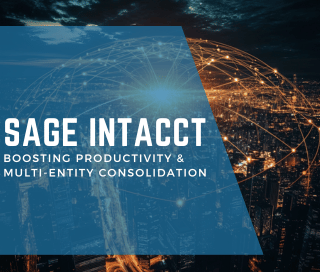 Sage Intacct: Boosting Productivity & Multi-Entity Consolidation