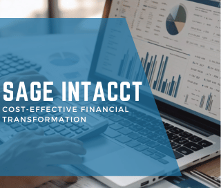 Sage Intacct: Cost-Effective Financial Transformation